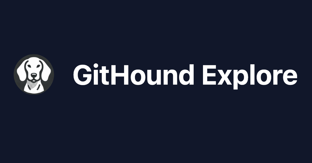 GitHub Leak Monitoring Platform | GitHound Explore